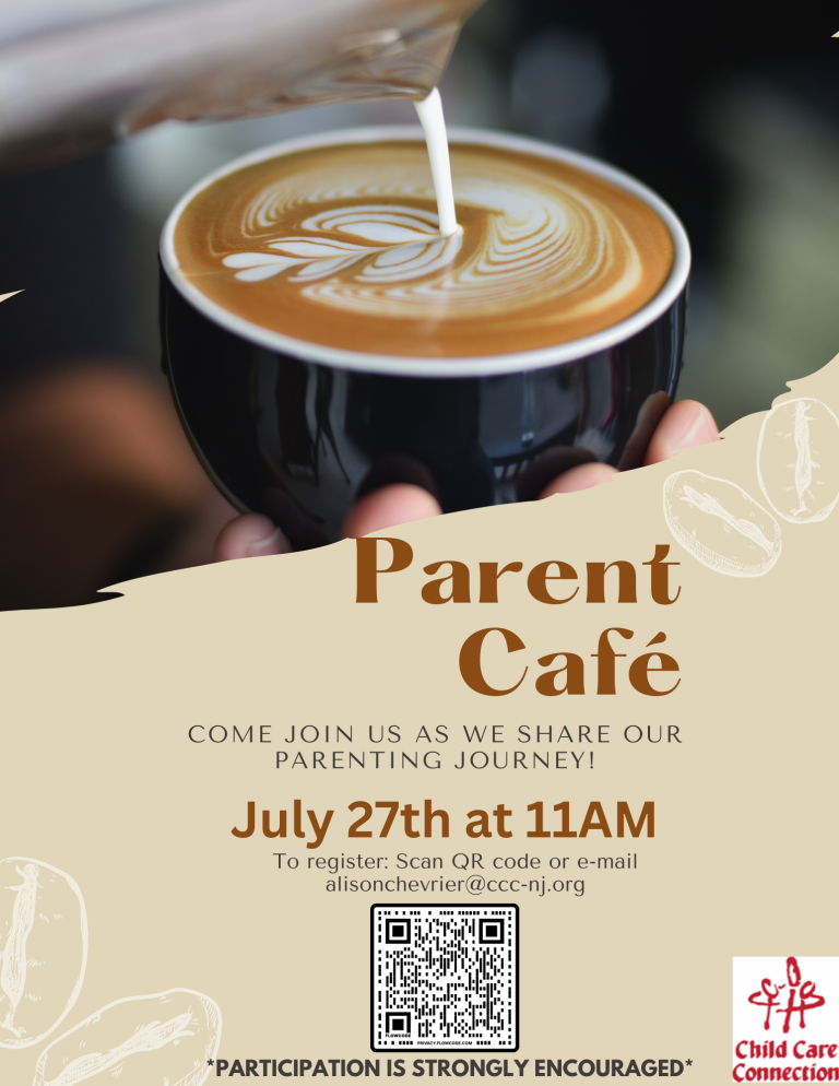 Virtual Parent Café – Child Care Connection NJ